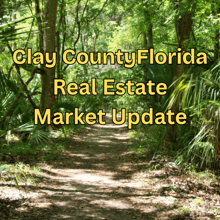Clay County Fl Real Estate Market Update April 2025 | Northeast Florida ...